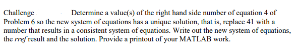 Solved 6. Determine: augmented matrix, rref equivalent form, | Chegg.com