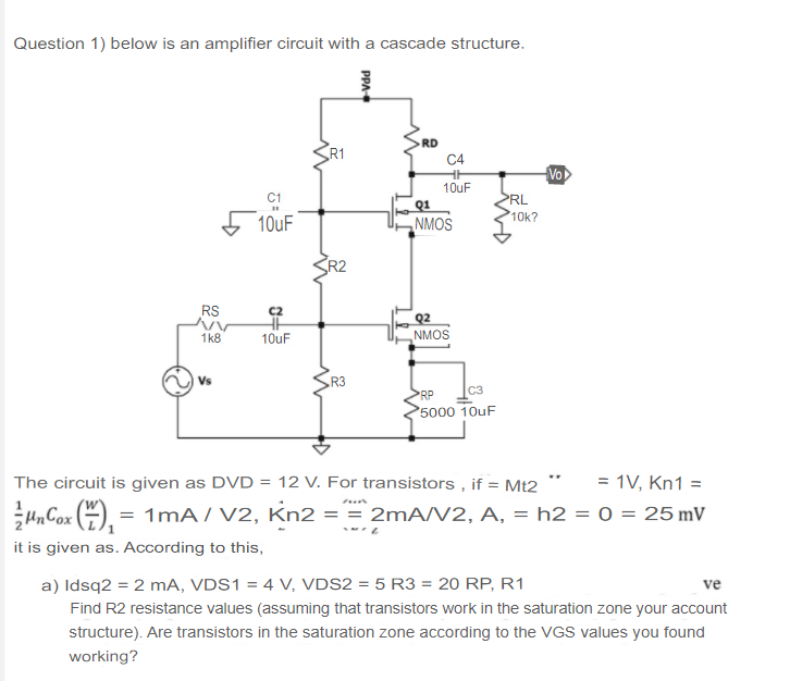 Solved The circuit is given as Vdd= 12v. for transistors | Chegg.com
