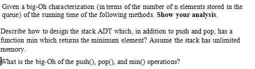 Solved Given a big-Oh characterization (in terms of the | Chegg.com