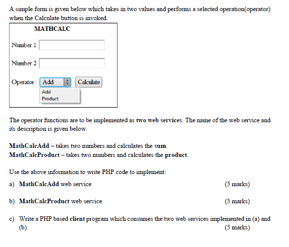 Solved A simple form is given below which takes in two | Chegg.com