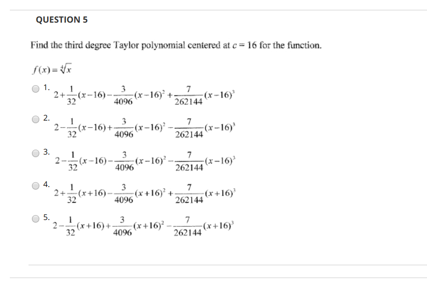 Solved QUESTION 5 Find the third degree Taylor polynomial | Chegg.com