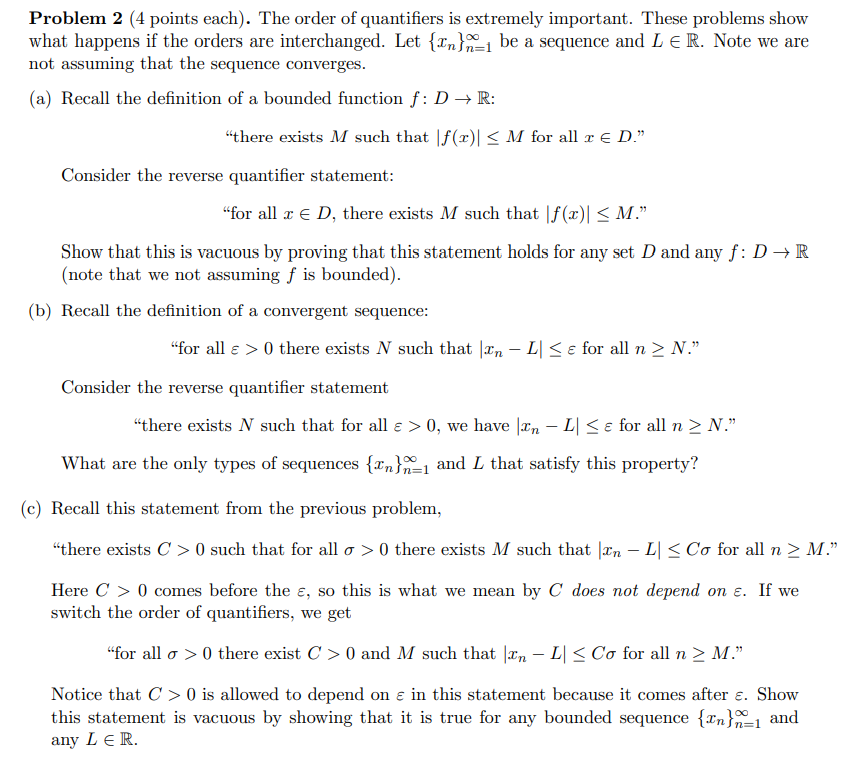 Solved Problem 2 (4 points each). The order of quantifiers | Chegg.com