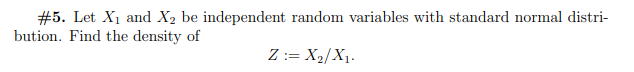Solved #5. Let Xi and X, be independent random variables | Chegg.com