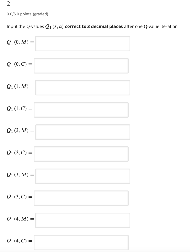 2 Q Value Iteration A Bookmark This Page Homework