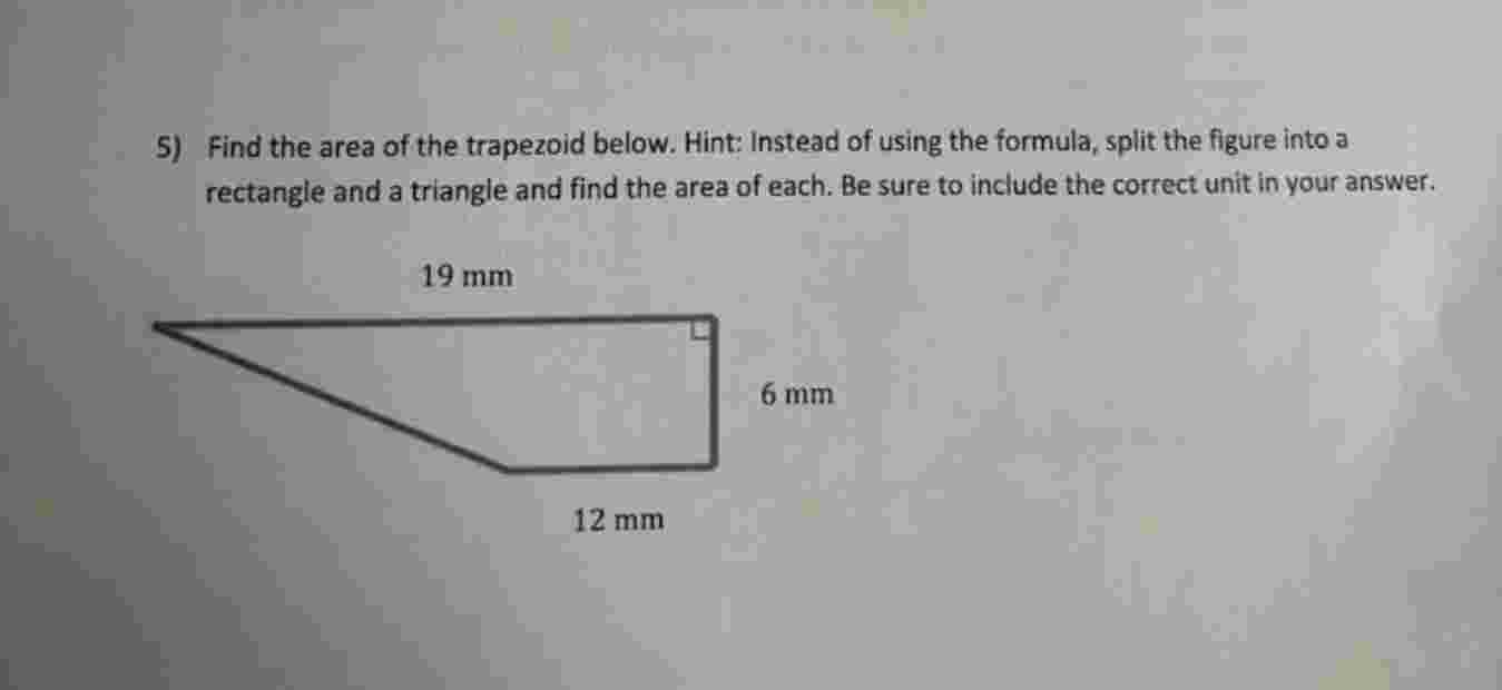 Solved 5) ﻿Find the area of the trapezoid below. Hint: | Chegg.com