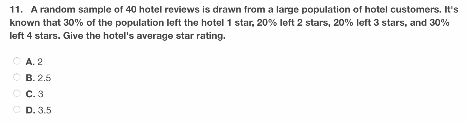 Solved 11. A random sample of 40 hotel reviews is drawn from | Chegg.com