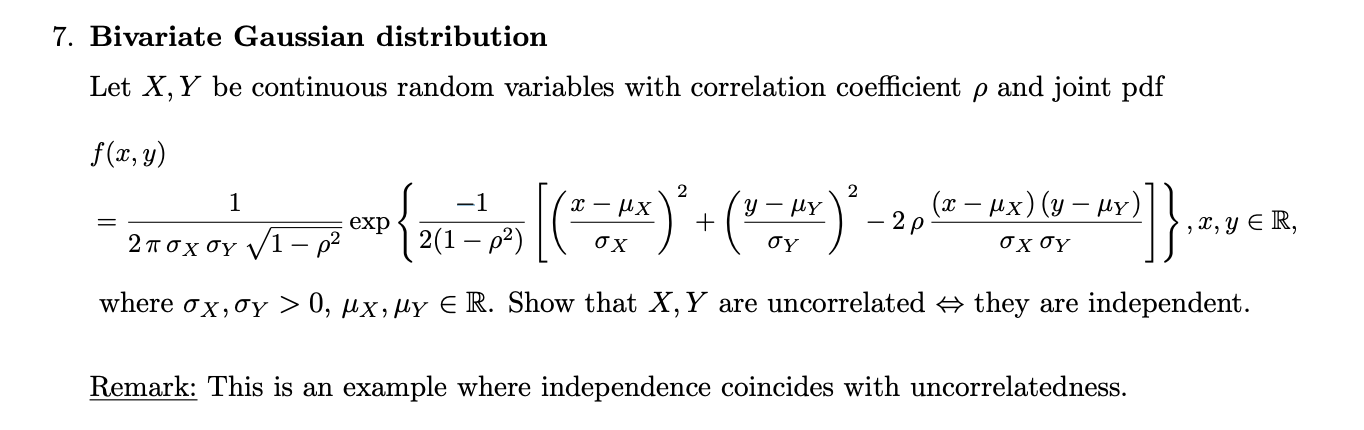 Solved 7. Bivariate Gaussian distribution and joint pdf Let | Chegg.com