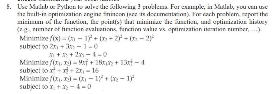 Solved - 8. Use Matlab or Python to solve the following 3 | Chegg.com