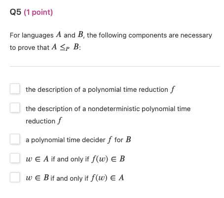 Solved Q5 (1 point) For languages A and B, the following | Chegg.com