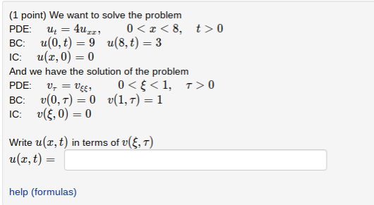 Solved (1 point) We want to solve the problem PDE: Uy = | Chegg.com