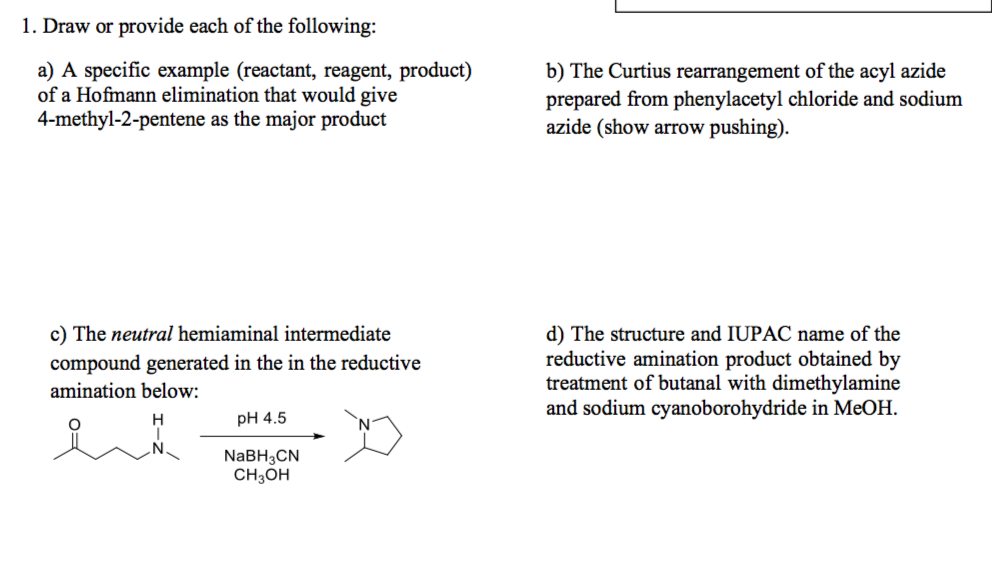 Solved 1. Draw or provide each of the following: a) A | Chegg.com