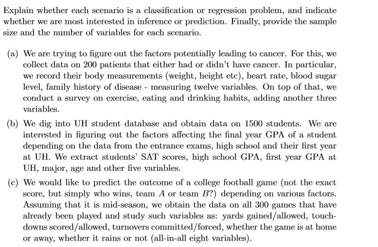 Solved Explain whether each scenario is a classification or | Chegg.com
