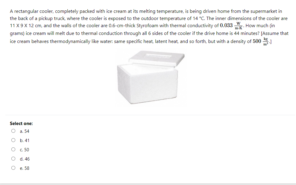 Solved A rectangular cooler, completely packed with ice | Chegg.com