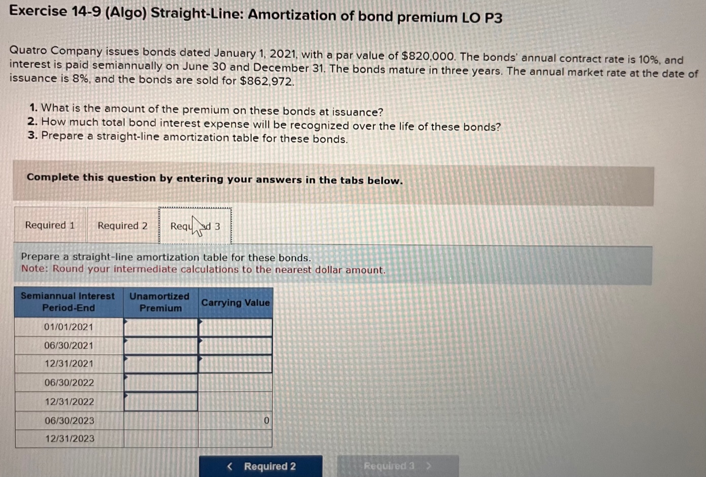 Solved Exercise 14-9 (Algo) Straight-Line: Amortization of | Chegg.com