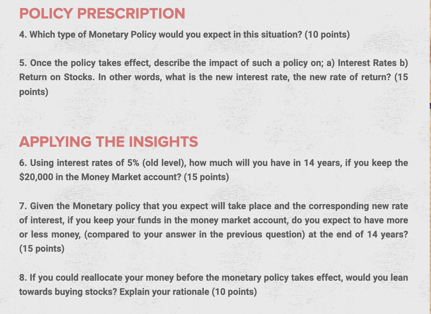 Solved POLICY PRESCRIPTION 4. Which type of Monetary Policy | Chegg.com