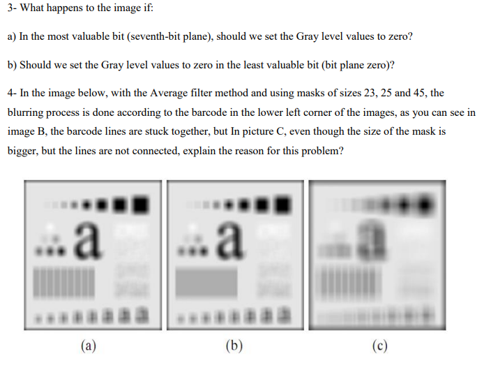 Solved 3- What happens to the image if: a) In the most | Chegg.com