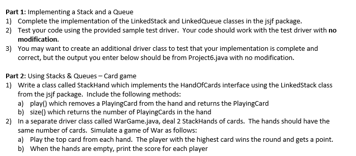 Part 1 Implementing A Stack And A Queue 1 Complete Chegg