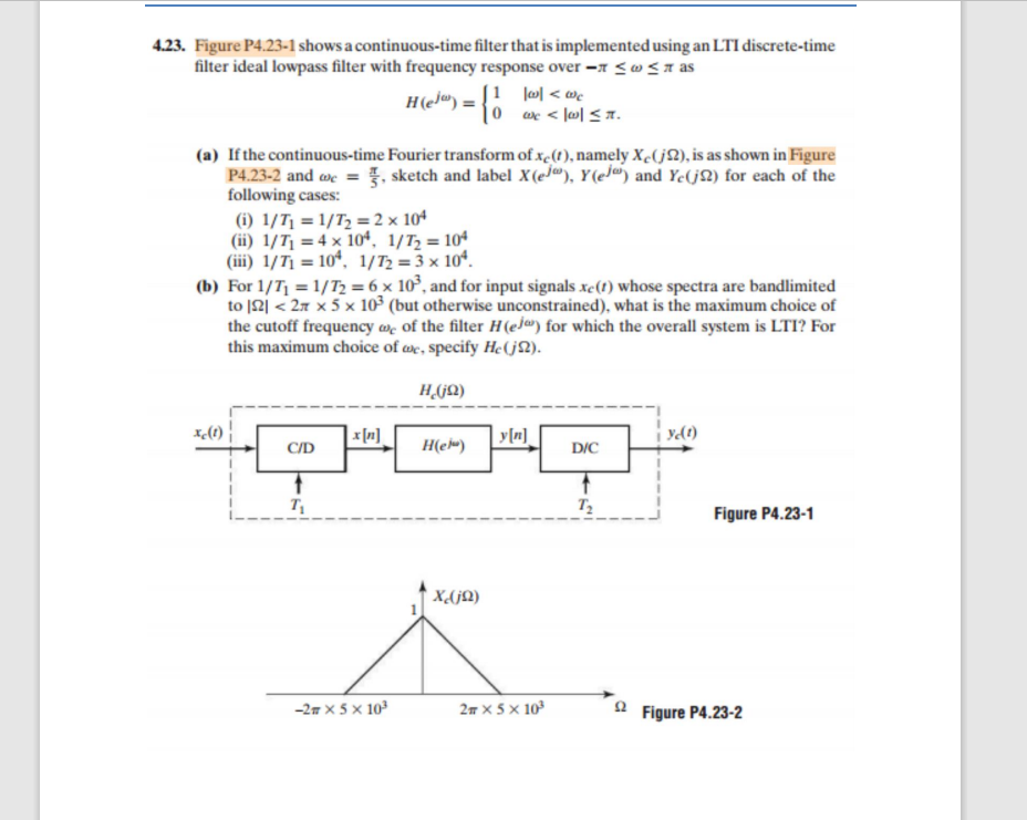 Solved 4.23. Figure P4.23-1 shows a continuous-time filter | Chegg.com