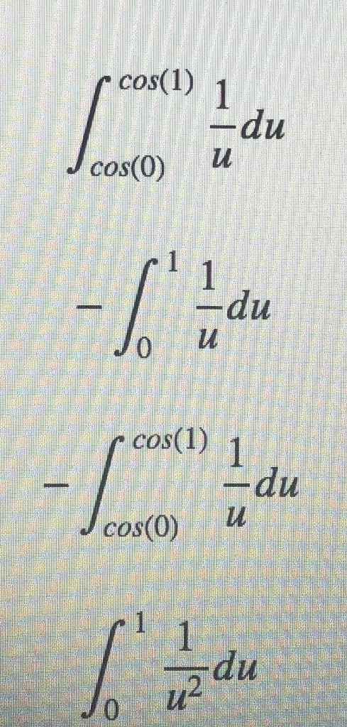 Solved Question 3 (1 point) Use the substitution u = cos(x) | Chegg.com