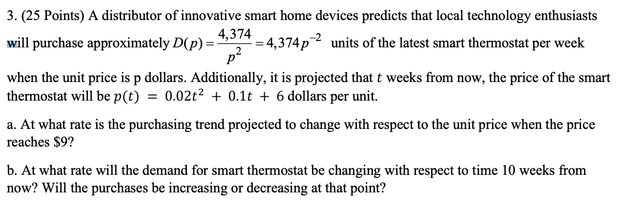 Solved 3. (25 Points) A distributor of innovative smart home | Chegg.com