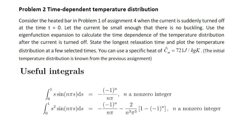 Problem 2 Time-dependent temperature distribution | Chegg.com