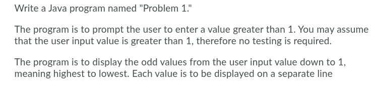 Solved Write a Java program named "Problem 1." The program | Chegg.com