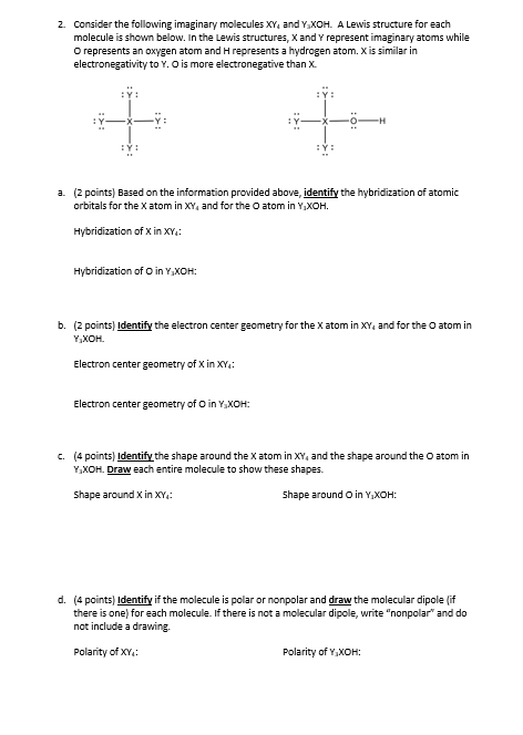 Solved 2. Consider the following imaginary molecules XY, and | Chegg.com