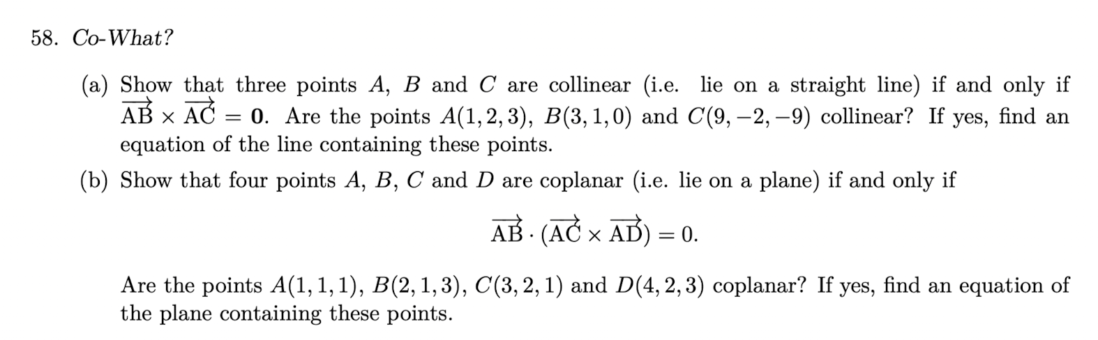 Solved (a) Show that three points A,B and C are collinear | Chegg.com