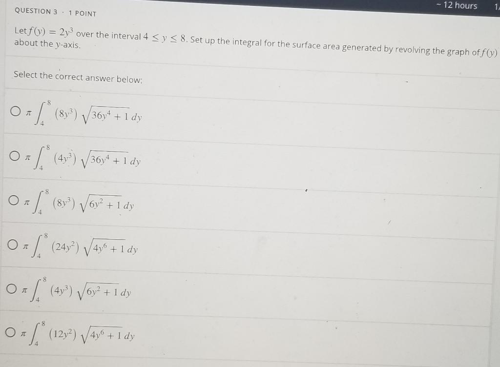 Solved - 12 hours QUESTION 3 1. 1 POINT Letf(y) = 2y3 over | Chegg.com