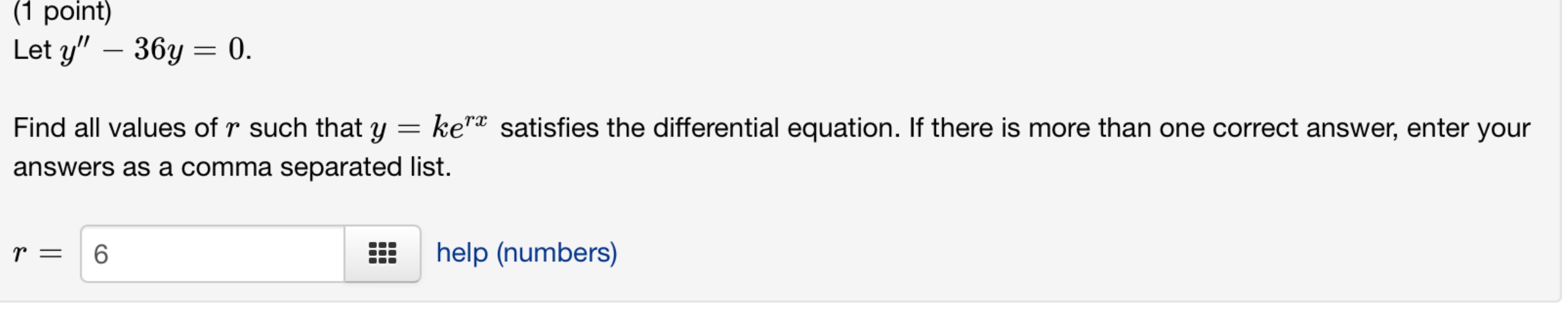 Solved Let y''-36y=0.Find all values of r ﻿such that y=kerx | Chegg.com