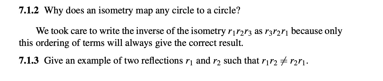 Solved 7.1.2 Why does an isometry map any circle to a | Chegg.com