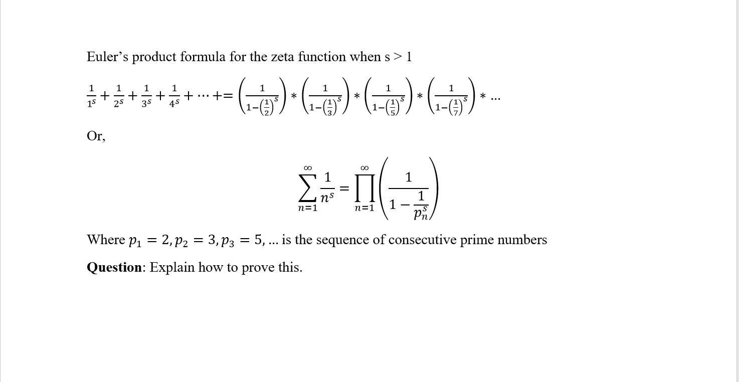 Solved Euler's product formula for the zeta function when s> | Chegg.com