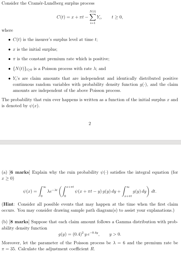 Consider the Cramer-Lundberg surplus process N(t) | Chegg.com
