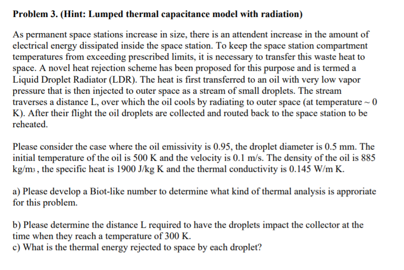 Solved Problem 3. (Hint: Lumped thermal capacitance model | Chegg.com