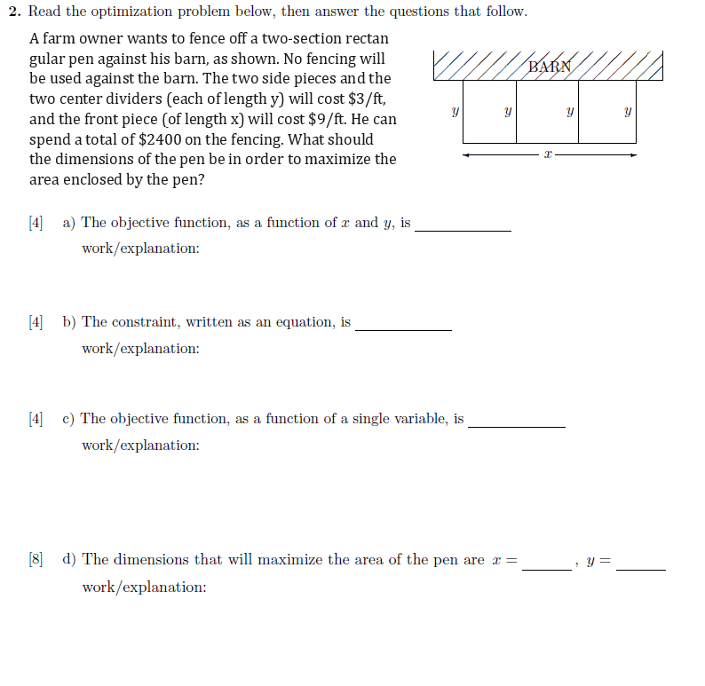 Solved 2. Read the optimization problem below, then answer | Chegg.com