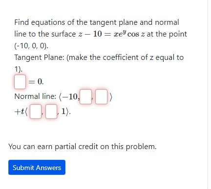 Solved Find equations of the tangent plane and normal line | Chegg.com