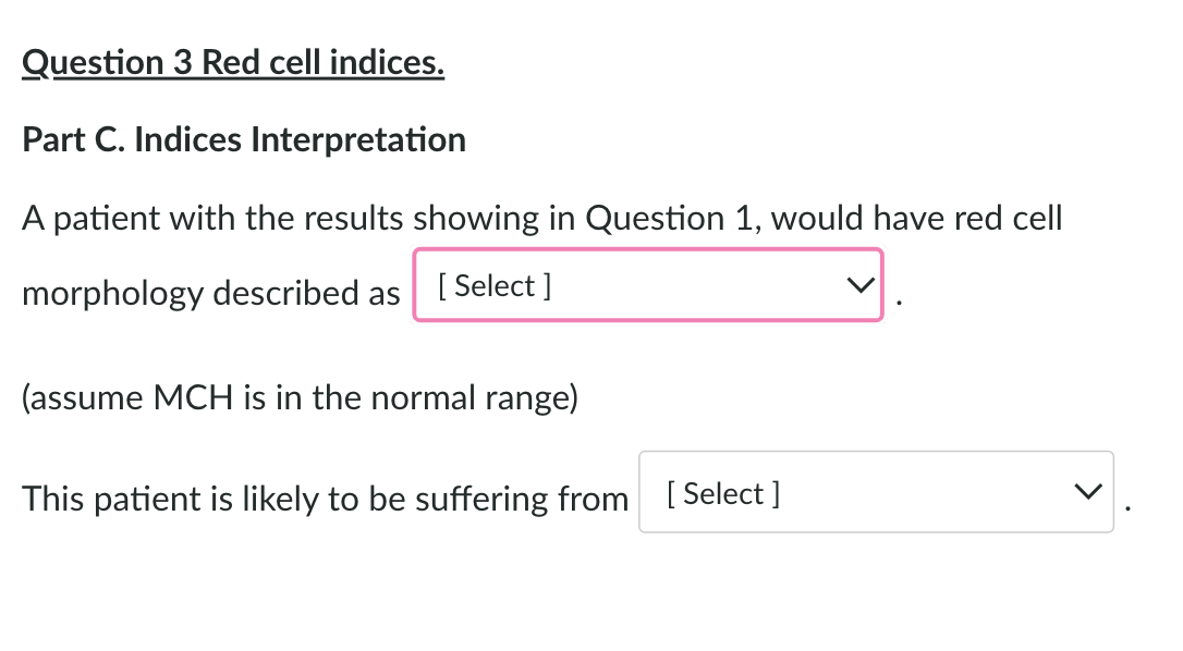 Solved Question 1 Red cell indices. Part A. Calculation of | Chegg.com