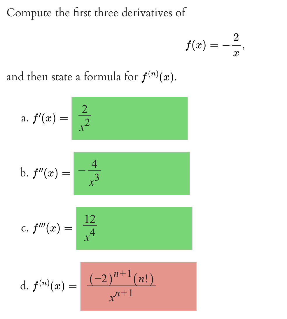 Solved Compute the first three derivatives of f(x)=−x2 and | Chegg.com