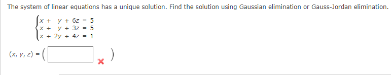 Solved The system of linear equations has a unique solution. | Chegg.com