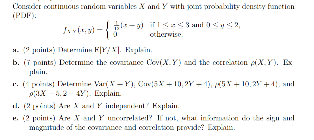 Solved Consider continuous random variables X and Y with | Chegg.com