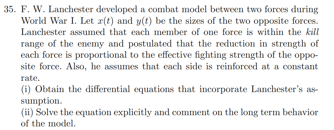 Solved 35. F. W. Lanchester developed a combat model between | Chegg.com