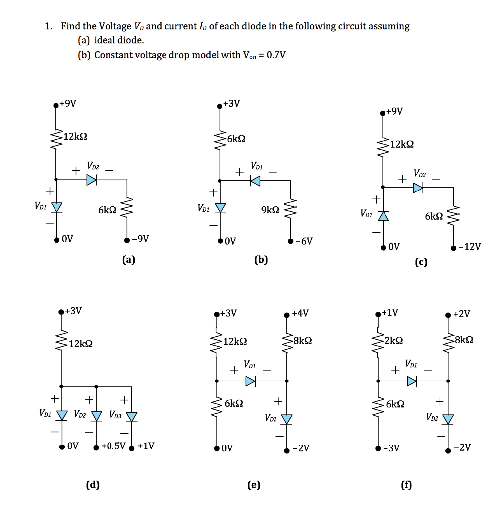 Solved 1. Find the Voltage Vo and current Ip of each diode | Chegg.com