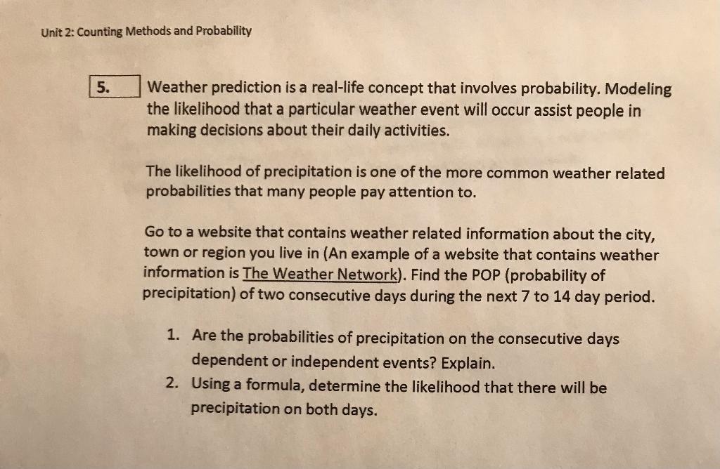 Solved Unit 2: Counting Methods and Probability 5. Weather | Chegg.com