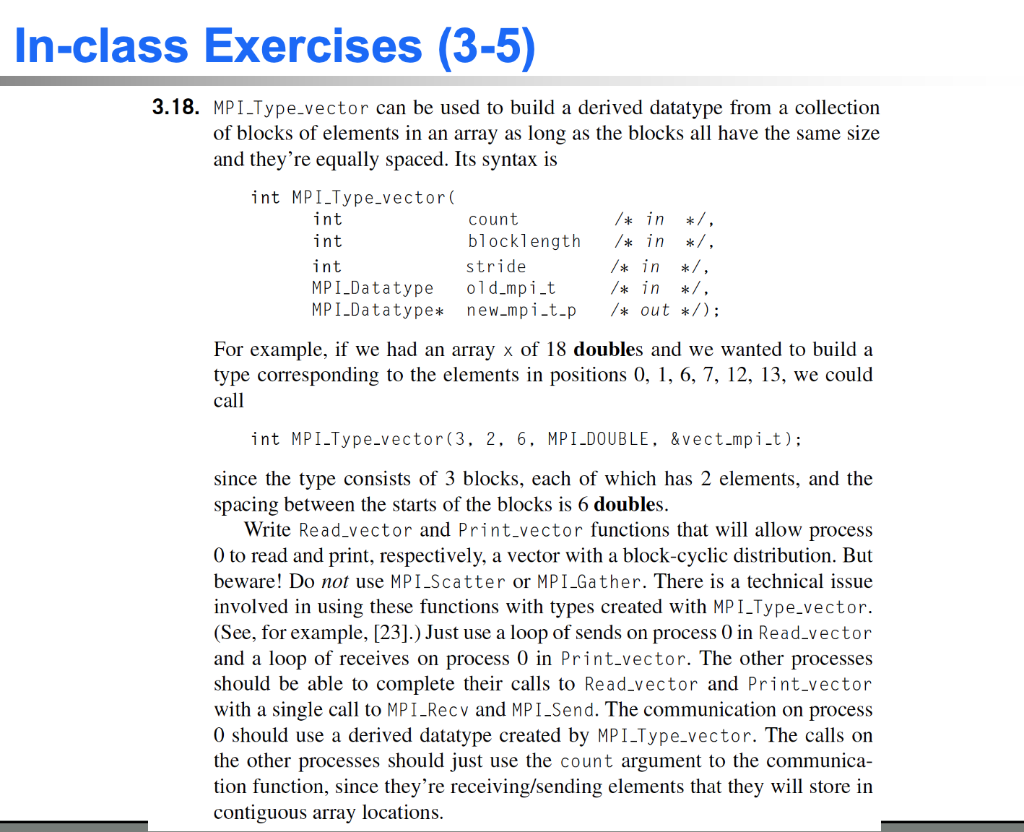 Solved In-class Exercises (3-5) 3.18. MPI_Type_vector can | Chegg.com
