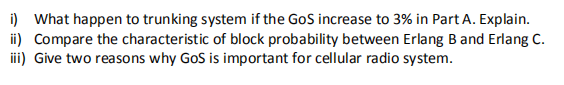 Part A: Block Probability of Erlang B 1. In order to | Chegg.com