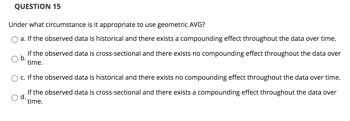 Solved QUESTION 15 Under what circumstance is it appropriate | Chegg.com