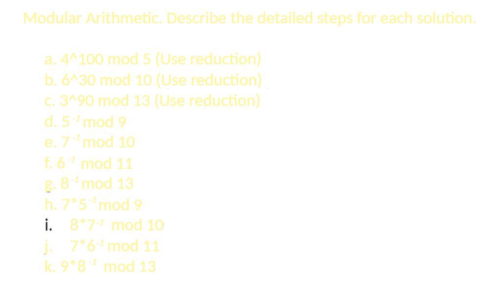 Solved Modular Arithmetic. Describe the detailed steps for | Chegg.com