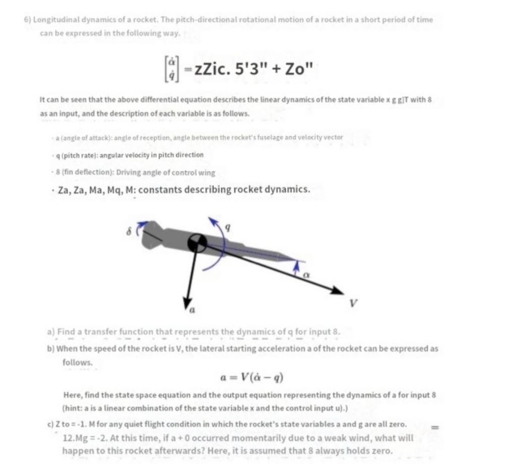6) Longitudinal dynamics of a rocket. The | Chegg.com