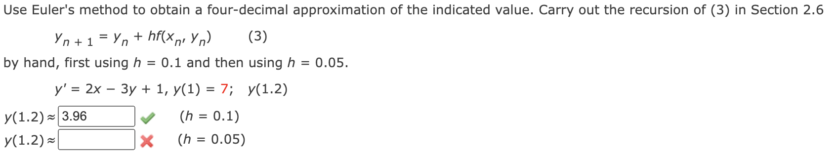 Solved Use Euler's method to obtain a four-decimal | Chegg.com