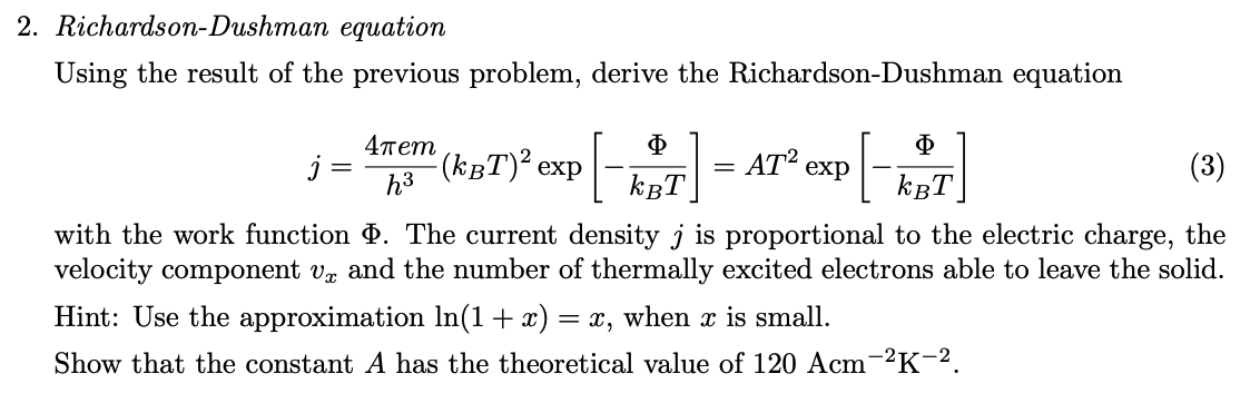 Solved 2. Richardson-Dushman equation Using the result of | Chegg.com